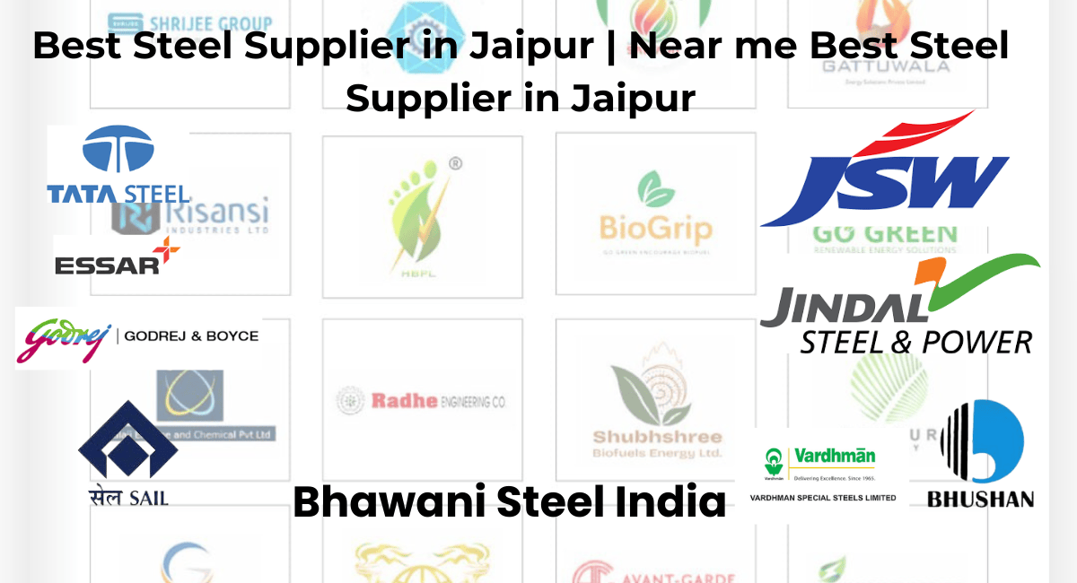 No.1 Best Steel Supplier in Jaipur - Bhawani Steel India - Bhawani ...